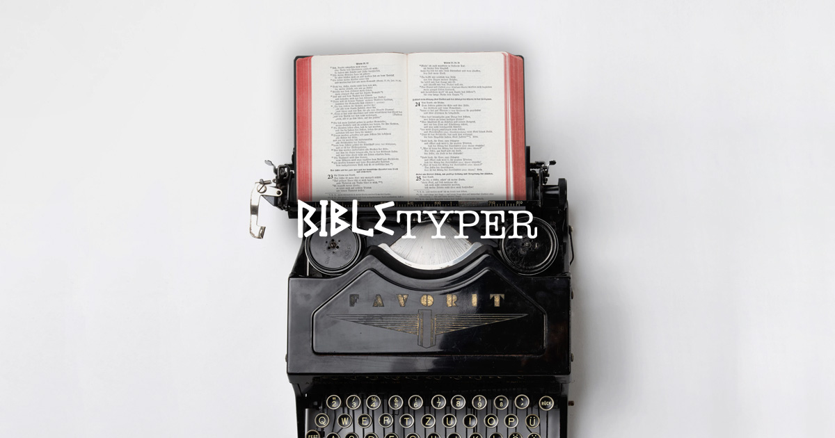Bible Typer - Start a scripture typing plan today!